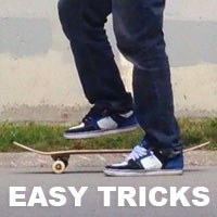Easy Skateboard Tricks